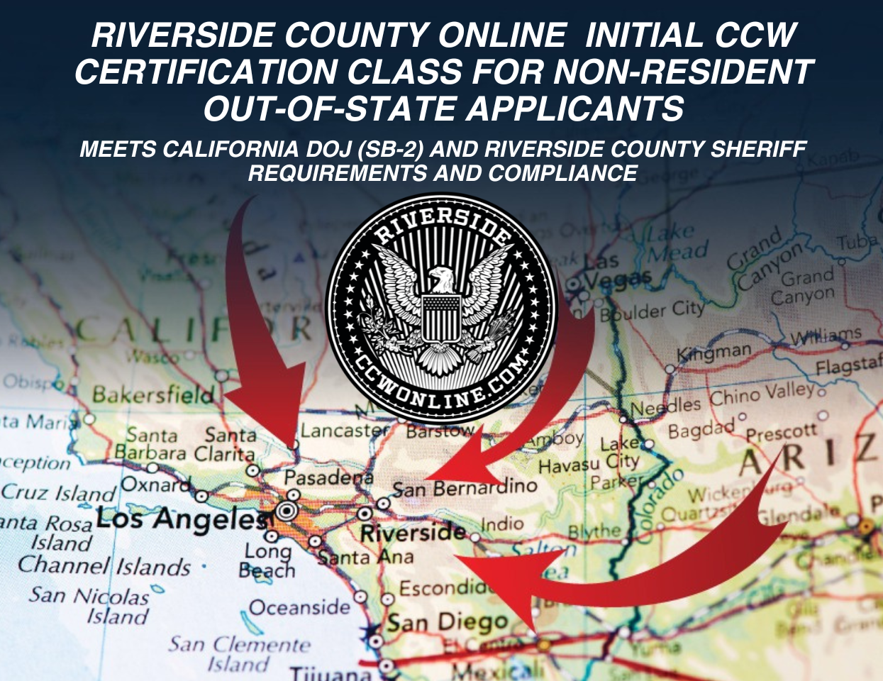Riverside CCW Online | California Non-Resident CCW Course