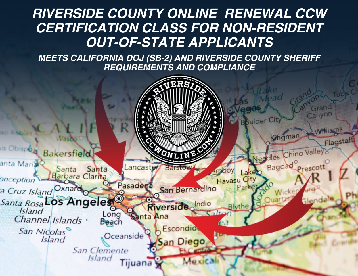 Riverside CCW Online | California Non-Resident CCW Course